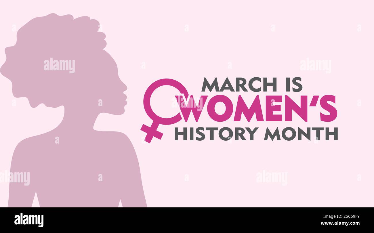 Celebrate Women's History Month in March, to women’s contribution to ...
