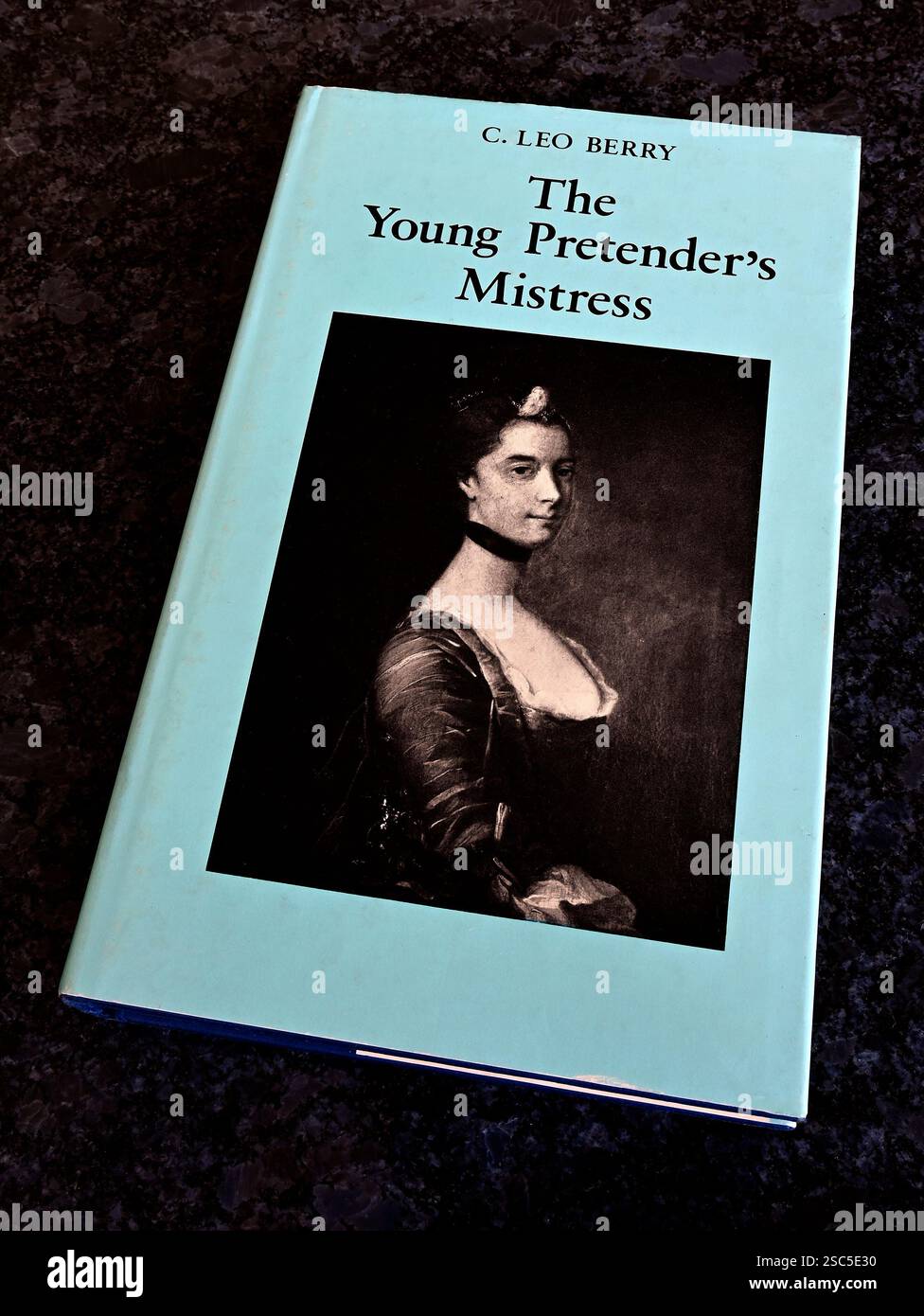 Book cover. "The Young Pretender's Mistress" by C.Leo Berry Stock Photo ...