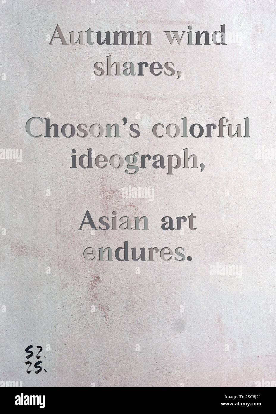 Autumn wind shares, Choson's colorful ideograph, Asian art endures ...