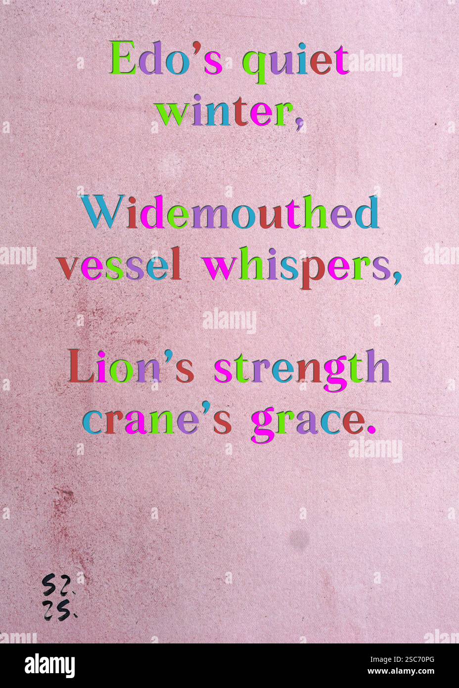 Edo's quiet winter, Widemouthed vessel whispers, Lion's strength crane ...