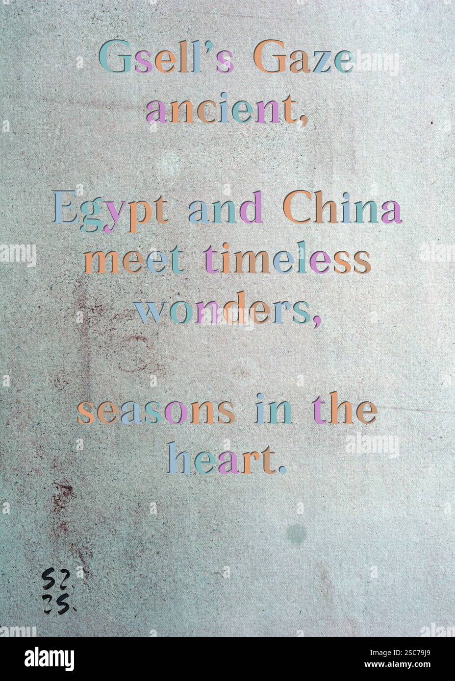 Gsell's Gaze ancient, Egypt and China meet timeless wonders, seasons in ...