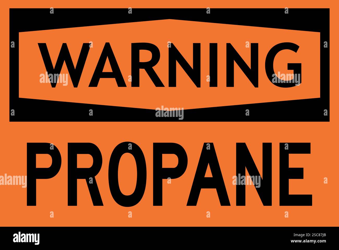 Propane warning sign. Orange background. Facility maintenance safety ...