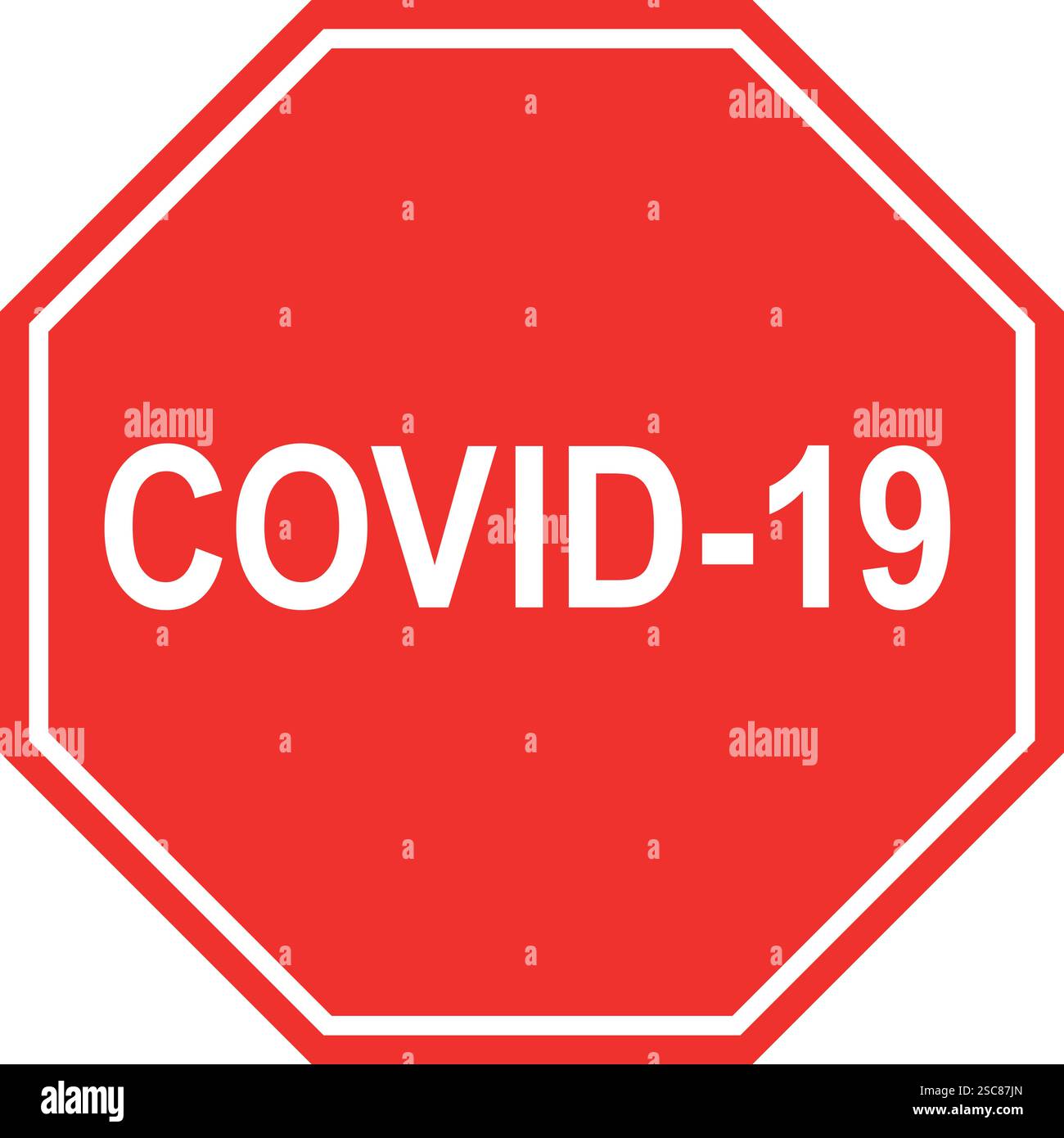 Covid -19 sign. Red octagonal background. Road signs and symbols Stock ...