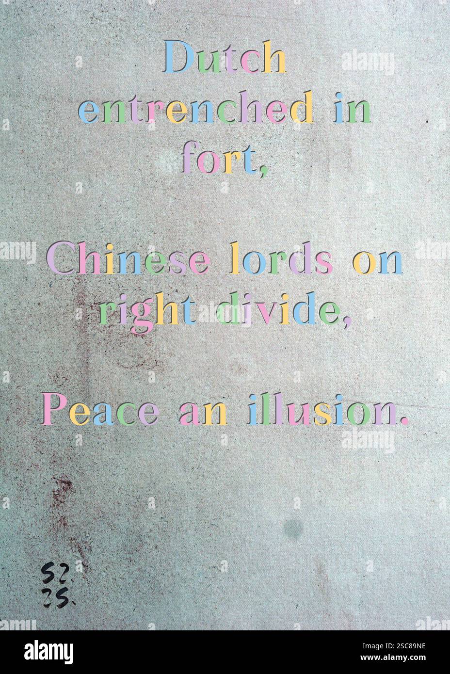 Dutch entrenched in fort, Chinese lords on right divide, Peace an ...