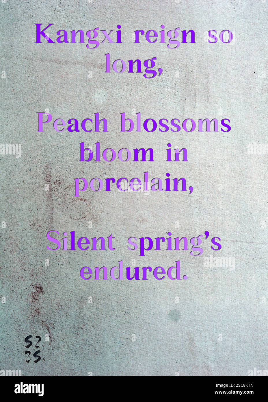 Kangxi reign so long, Peach blossoms bloom in porcelain, Silent spring ...