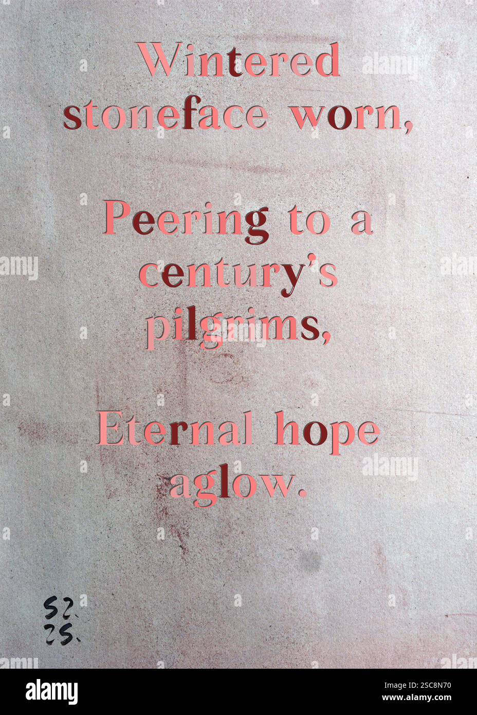 Wintered stoneface worn, Peering to a century's pilgrims, Eternal hope ...