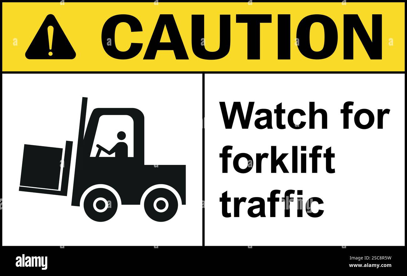 Watch for forklift traffic caution sign. Safety signs and symbols Stock ...