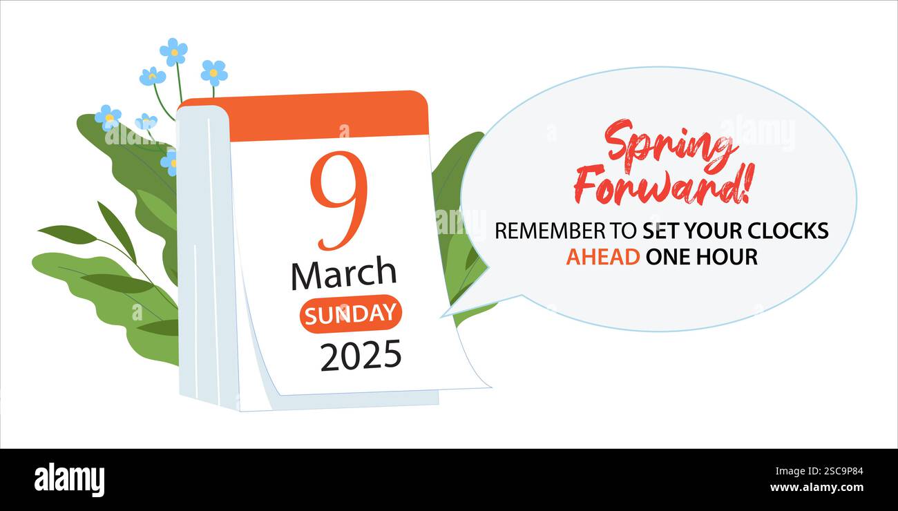 Calendar with date of Spring Forward March 9, 2025. Daylight saving ...