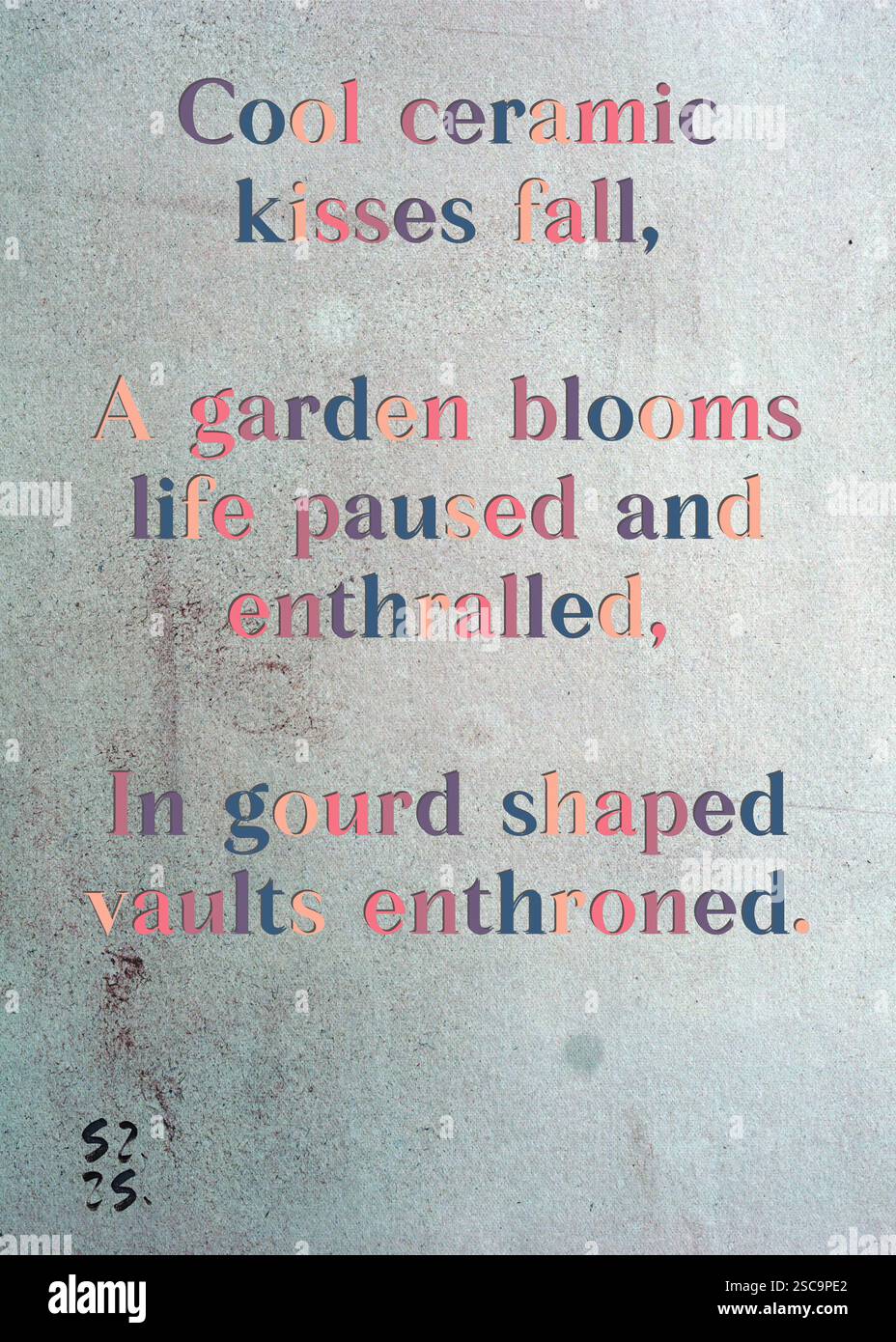 Cool ceramic kisses fall, A garden blooms life paused and enthralled ...