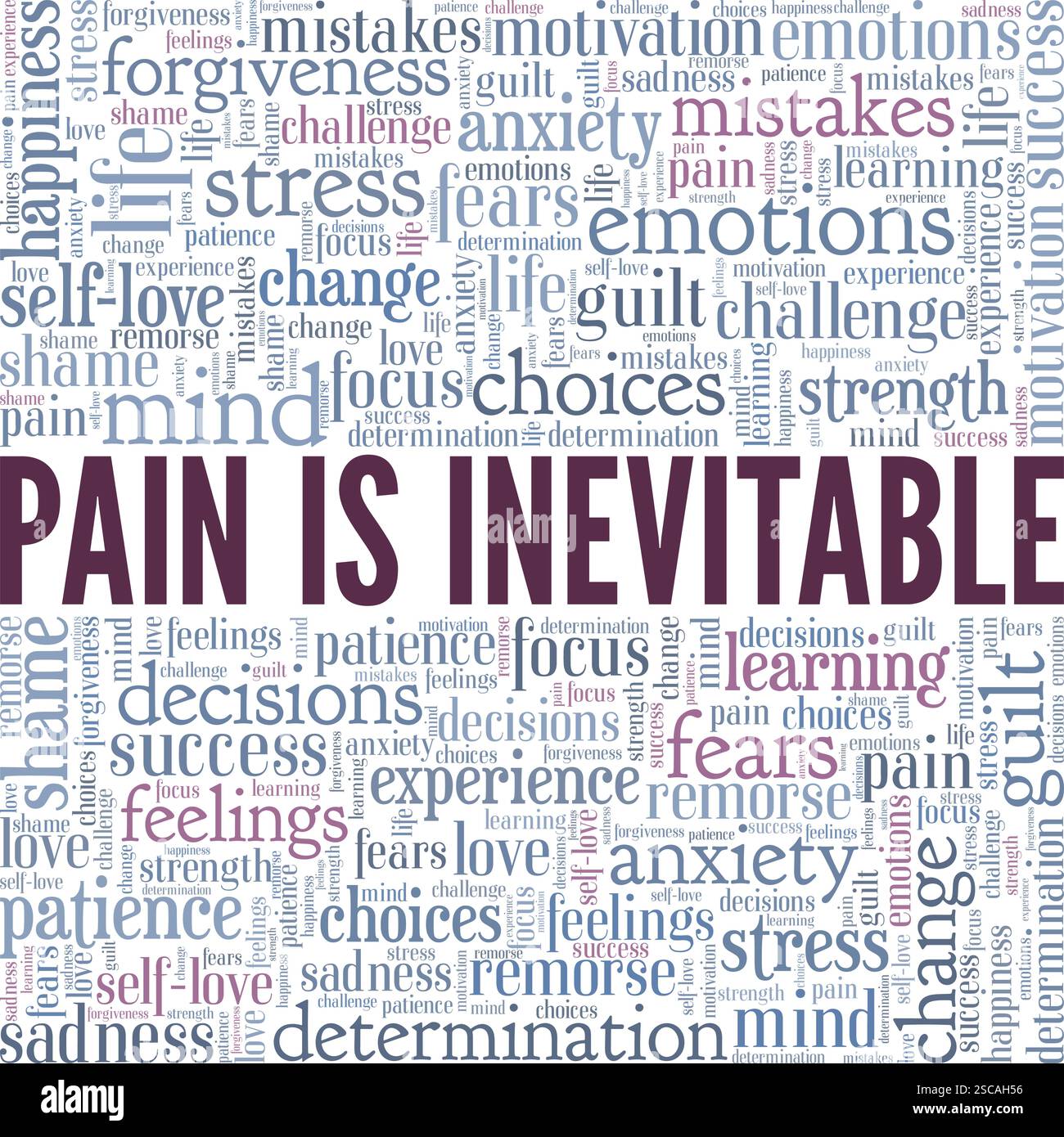 Pain is Inevitable word cloud conceptual design isolated on white ...