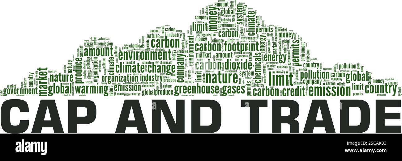 Cap and Trade word cloud conceptual design isolated on white background ...