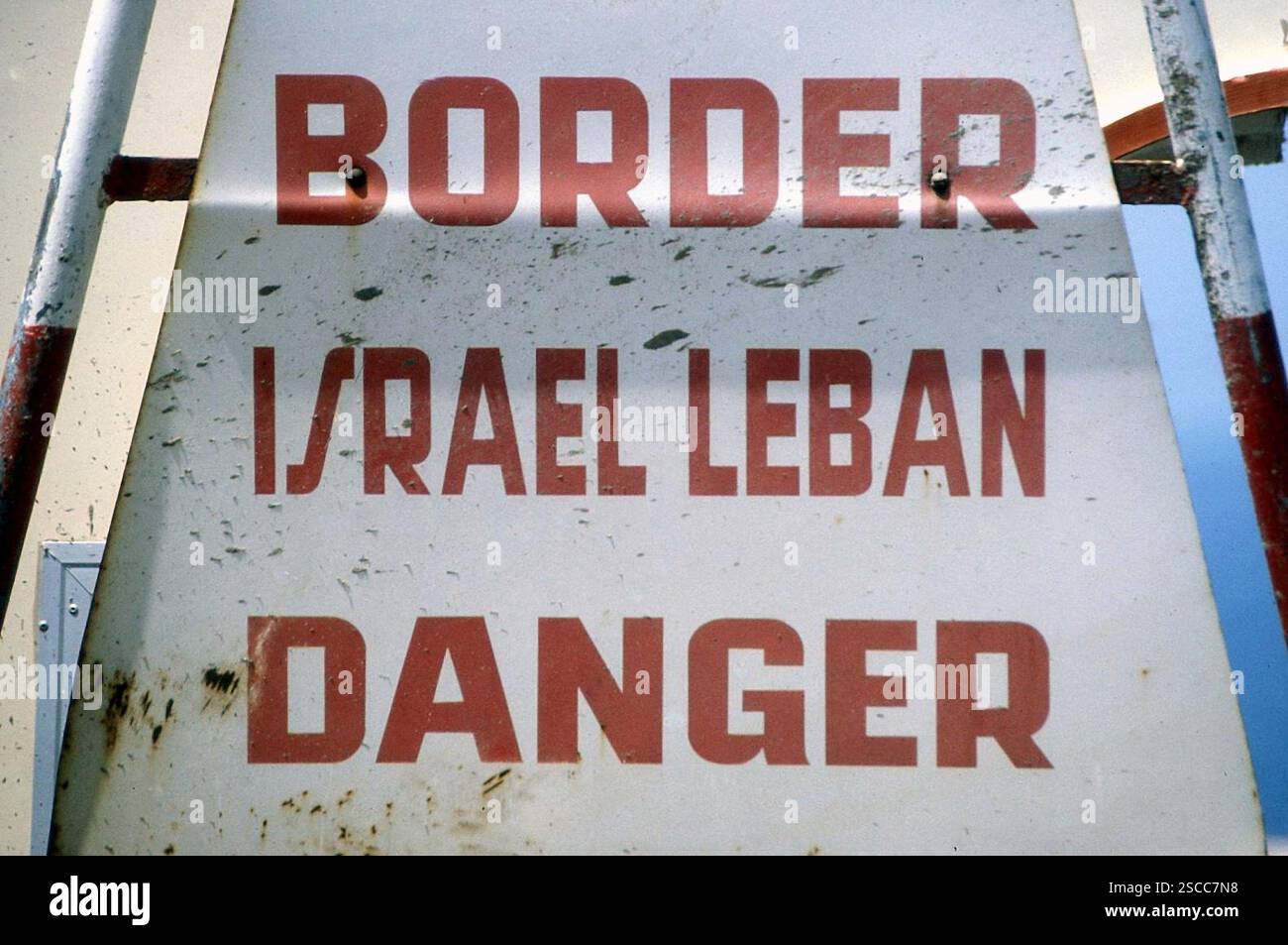 Border sign ("Border, Israel Leban, Danger") of the Israeli boarder in ...