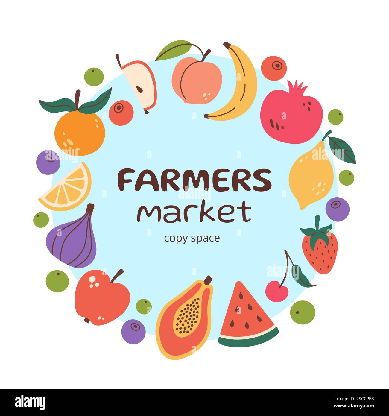 Farmers market design template, copy space. Fruits and berries round ...