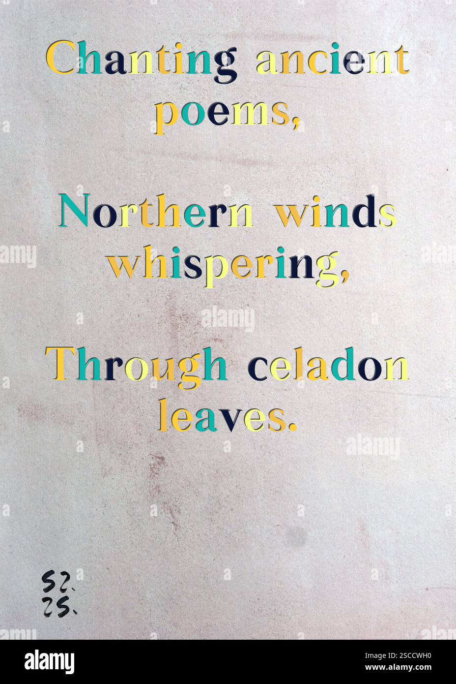 Chanting ancient poems, Northern winds whispering, Through celadon ...