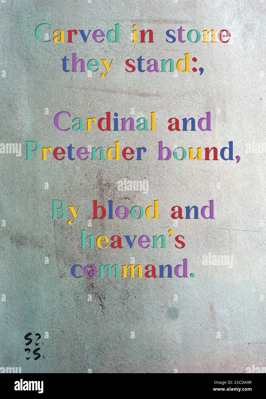 Carved in stone they stand:, Cardinal and Pretender bound, By blood and ...