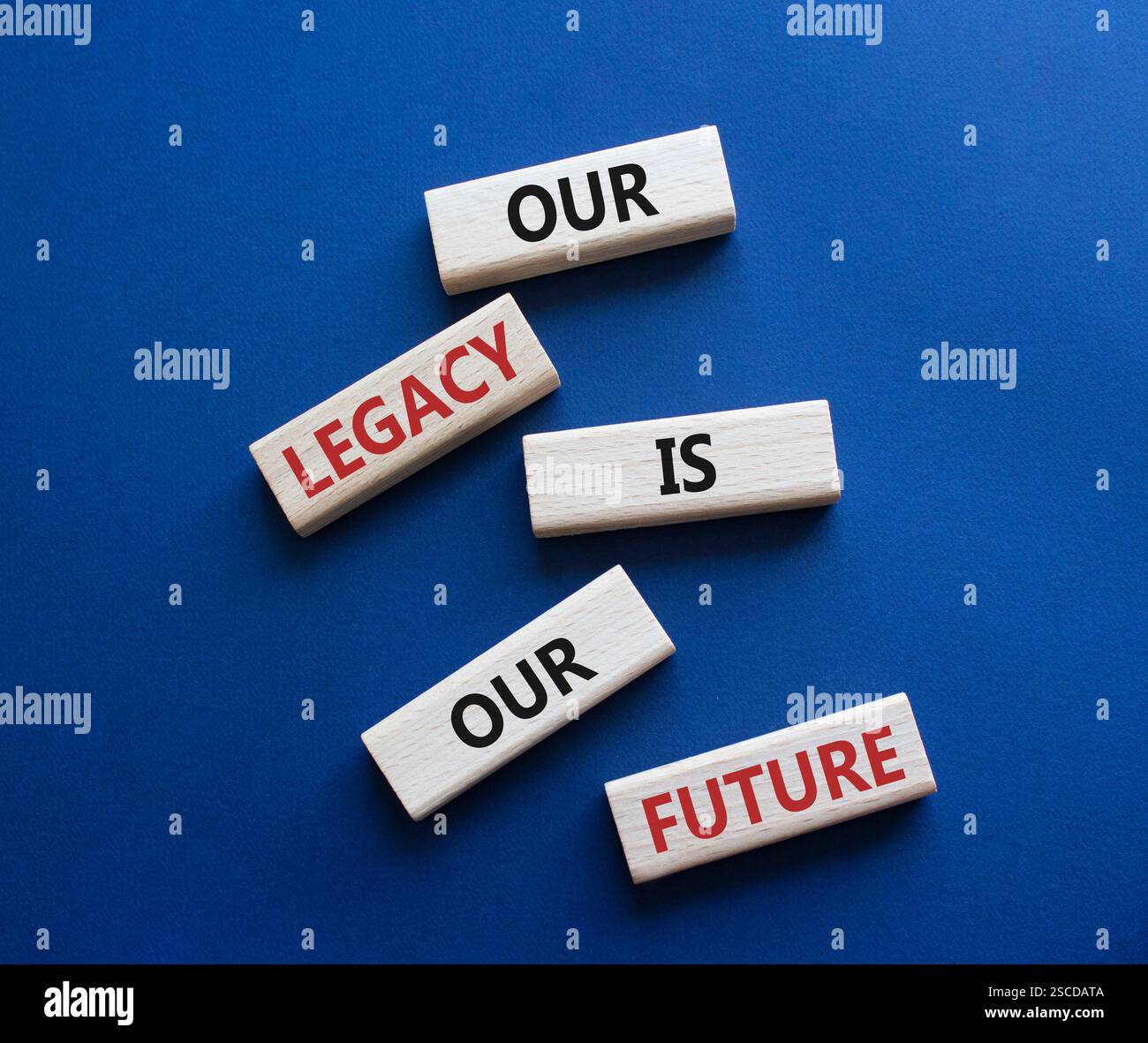 Our Legacy is our Future symbol. Concept words Our Legacy is our Future ...
