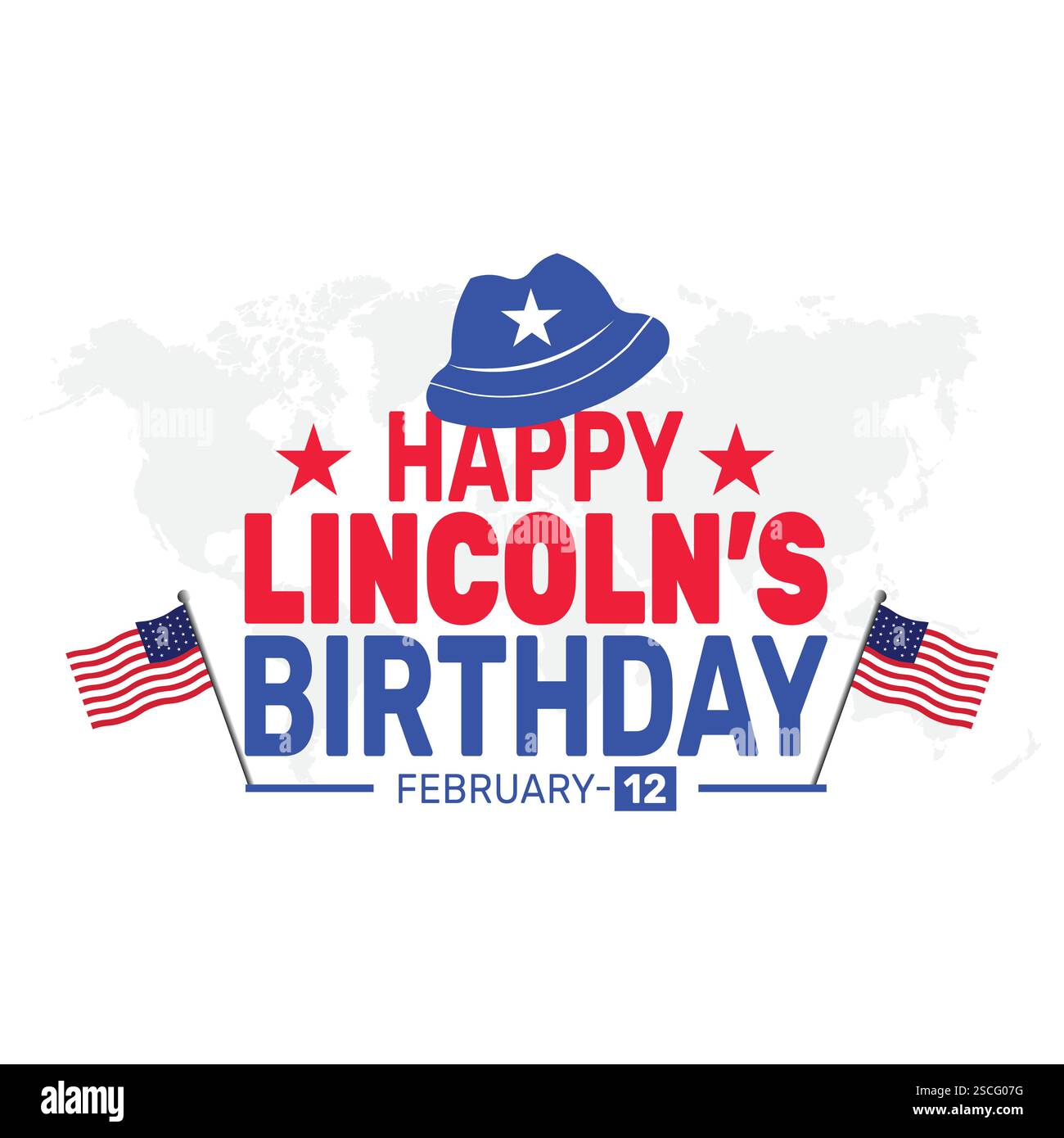 Abraham Lincoln’s Birthday. National holiday in the United States ...