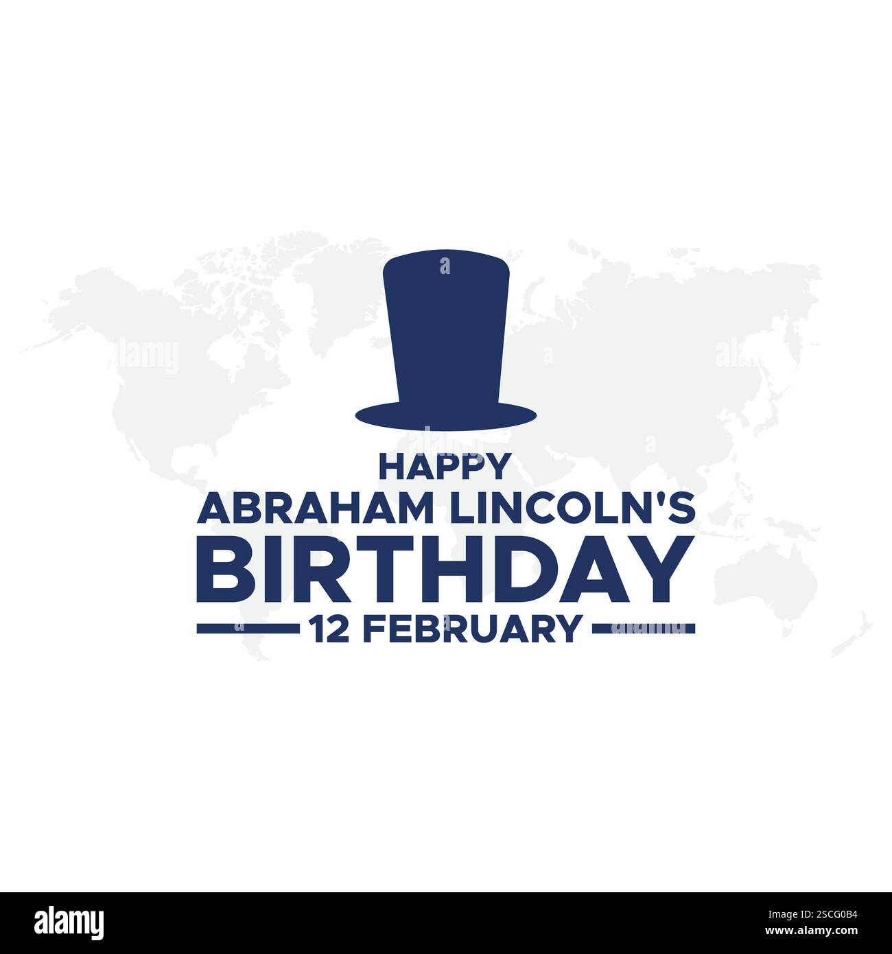 Abraham Lincoln’s Birthday. National holiday in the United States ...