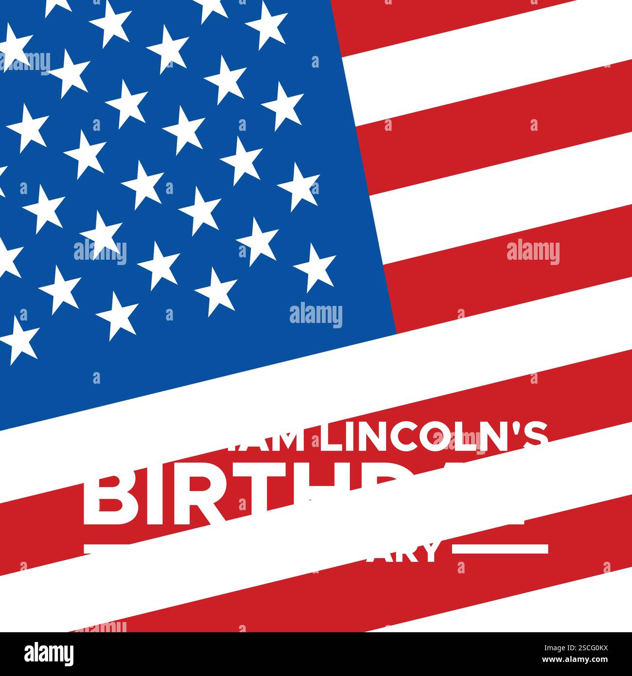 Abraham Lincoln’s Birthday. National holiday in the United States ...