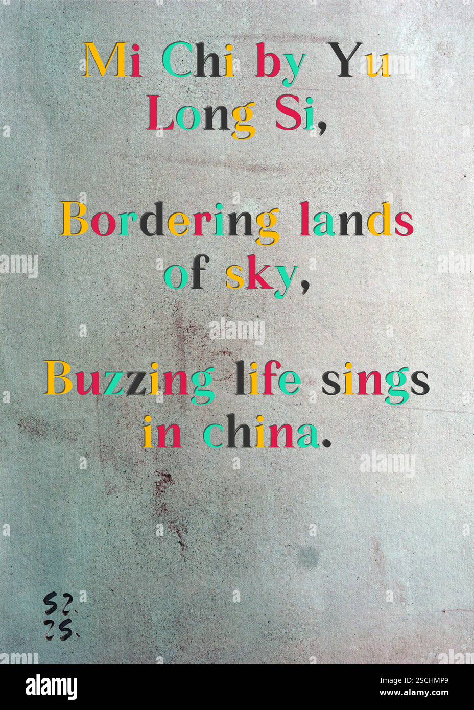 Mi Chi by Yu Long Si, Bordering lands of sky, Buzzing life sings in ...