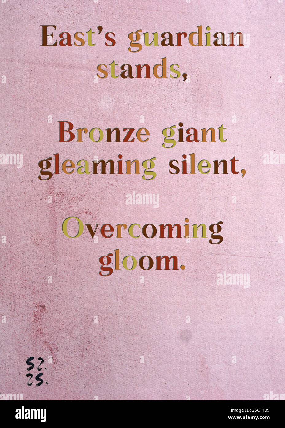 East's guardian stands, Bronze giant gleaming silent, Overcoming gloom ...