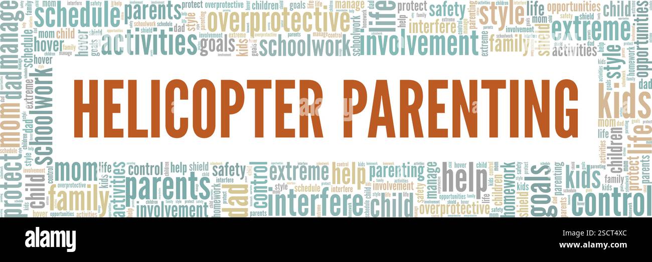 Helicopter Parenting word cloud conceptual design isolated on white ...