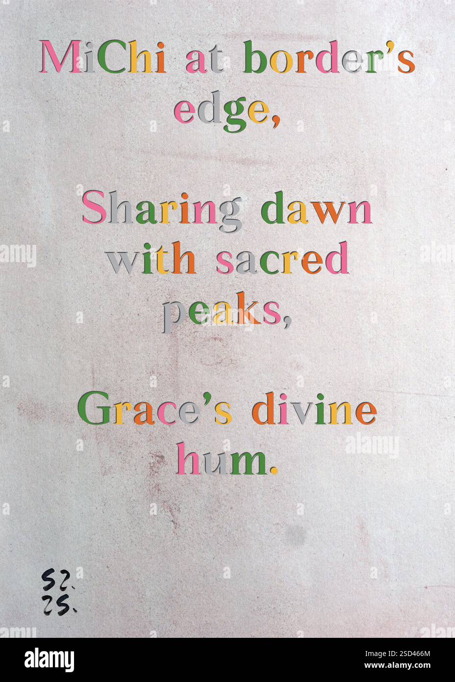 MiChi at border's edge, Sharing dawn with sacred peaks, Grace's divine ...