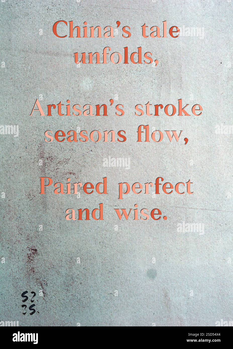 China's tale unfolds, Artisan's stroke seasons flow, Paired perfect and ...