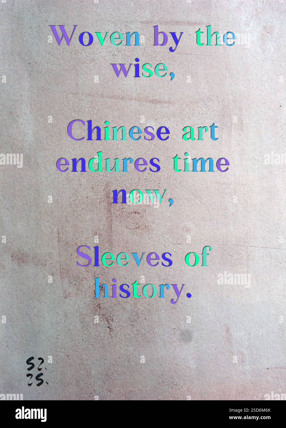 Woven by the wise, Chinese art endures time now, Sleeves of history ...