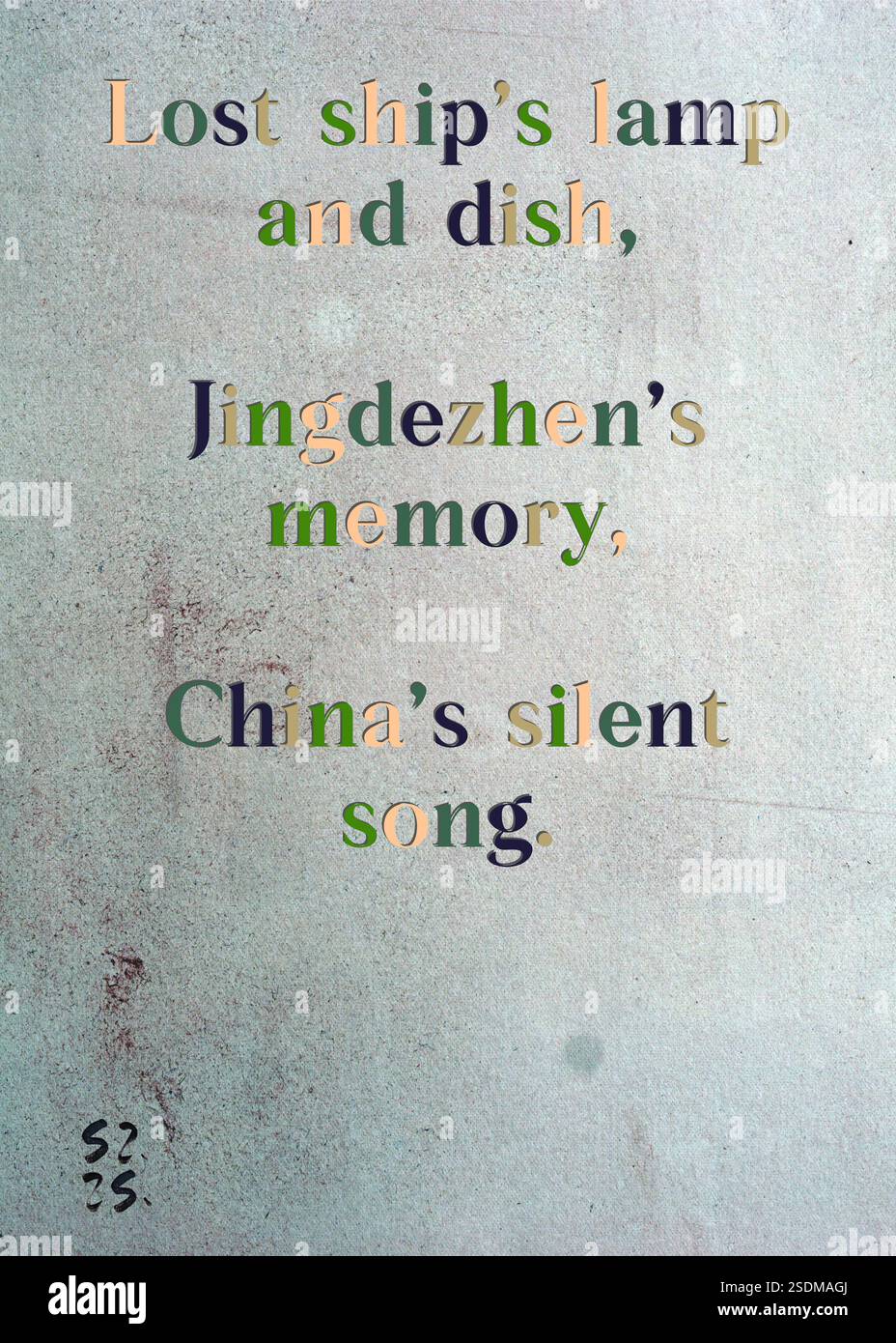 Lost ship's lamp and dish, Jingdezhen's memory, China's silent song ...