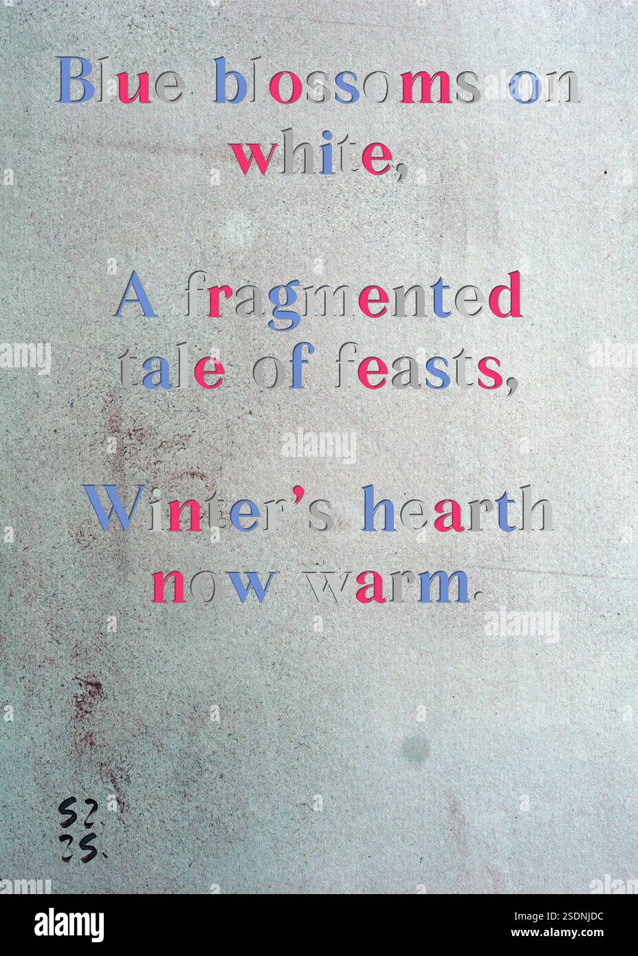 Blue blossoms on white, A fragmented tale of feasts, Winter's hearth ...