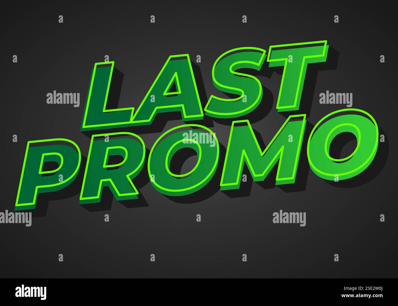 Last promo. text effect design for advertising promotion needs Stock ...