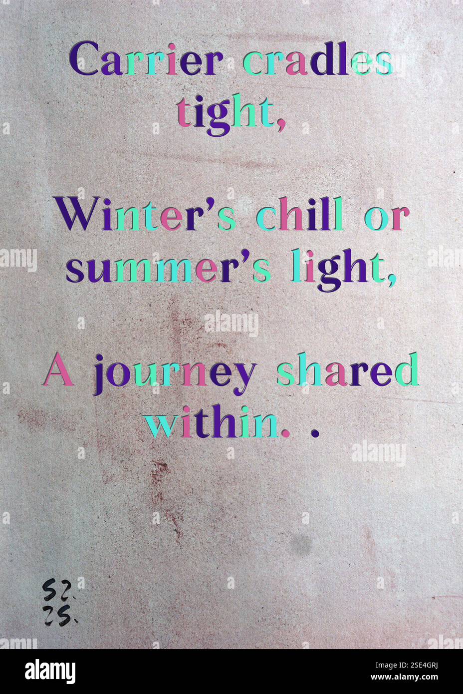 Carrier cradles tight, Winter's chill or summer's light, A journey ...
