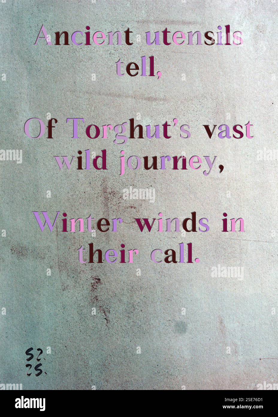 Ancient utensils tell, Of Torghut's vast wild journey, Winter winds in ...