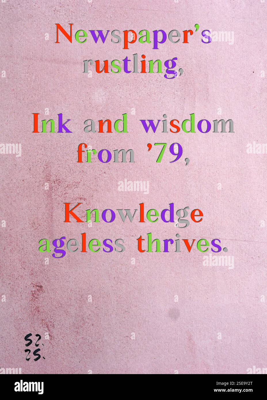 Newspaper's rustling, Ink and wisdom from '79, Knowledge ageless ...