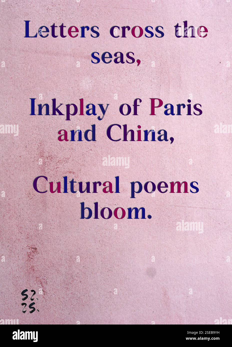 Letters cross the seas, Inkplay of Paris and China, Cultural poems ...