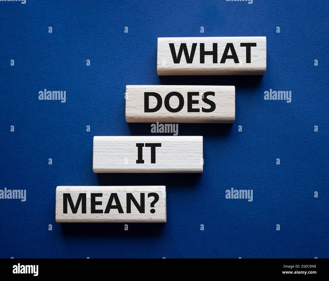 What does it mean symbol. Wooden blocks with words What does it mean ...