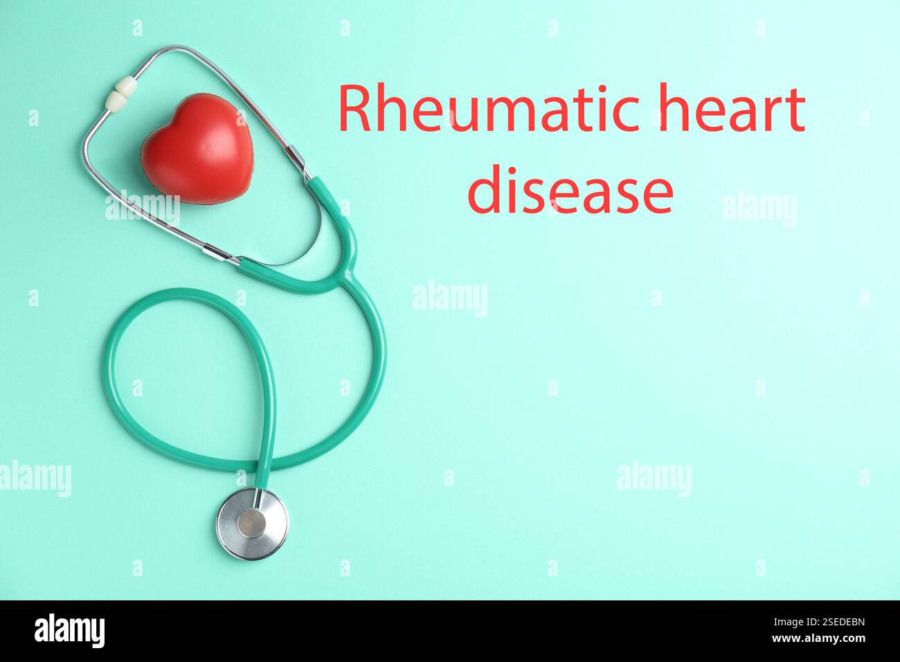Rheumatism. Stethoscope, red heart and words Rheumatic Heart Disease on ...