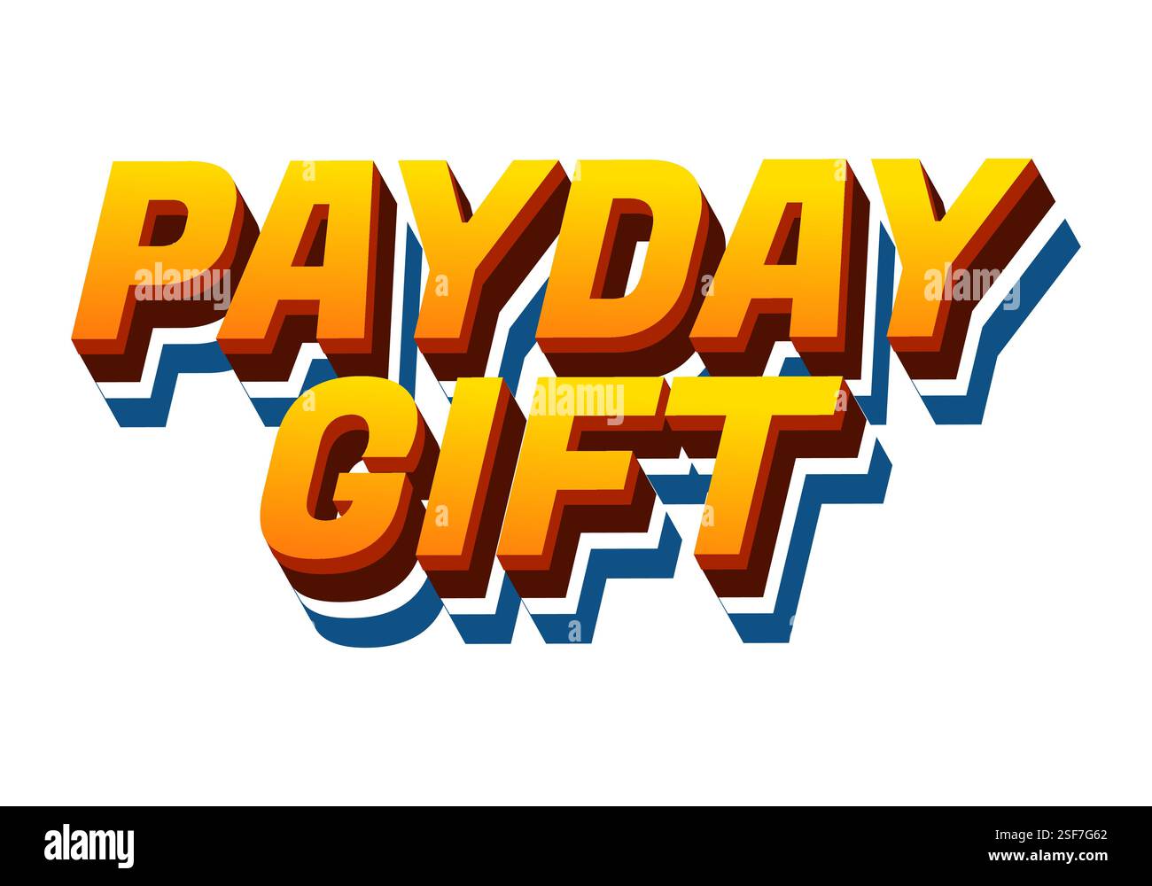 Payday gift. Text effect design in bold font with white isolated ...