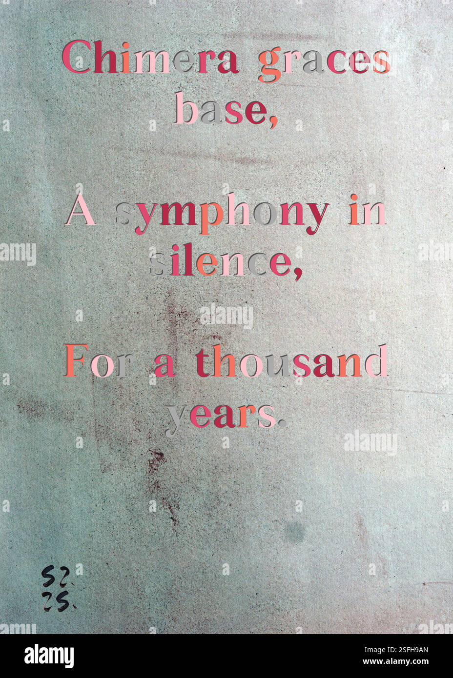 Chimera graces base, A symphony in silence, For a thousand years ...