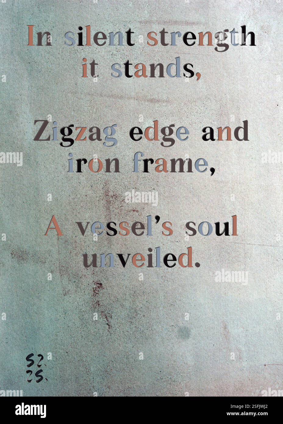 In silent strength it stands, Zigzag edge and iron frame, A vessel's ...