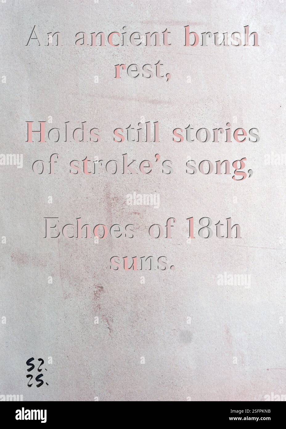 An ancient brush rest, Holds still stories of stroke's song, Echoes of ...