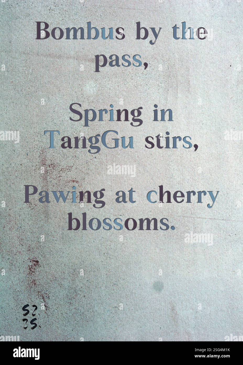 Bombus by the pass, Spring in TangGu stirs, Pawing at cherry blossoms ...