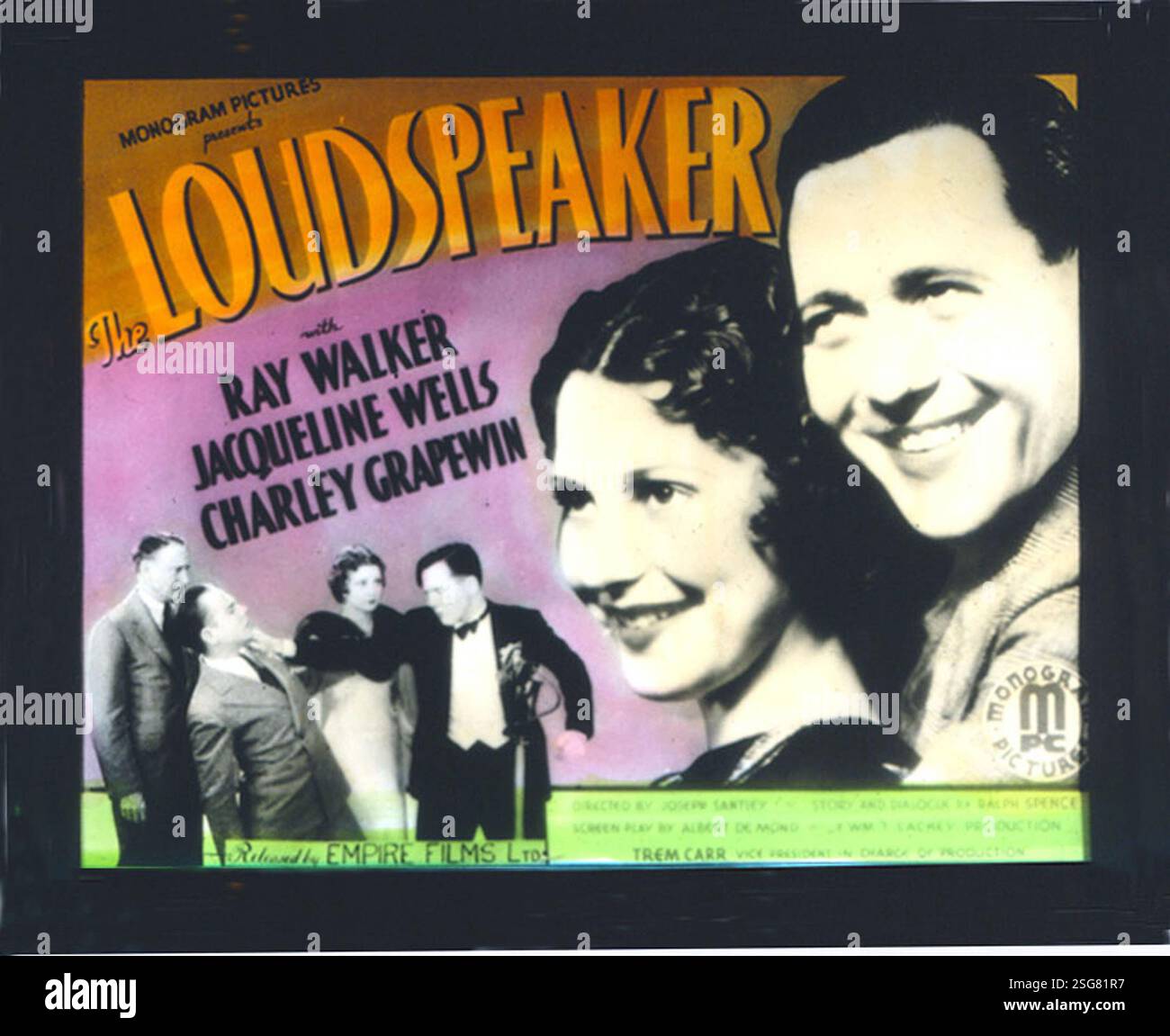 THE LOUDSPEAKER JACQUELINE WELLS , RAY WALKER Glass coming attraction ...