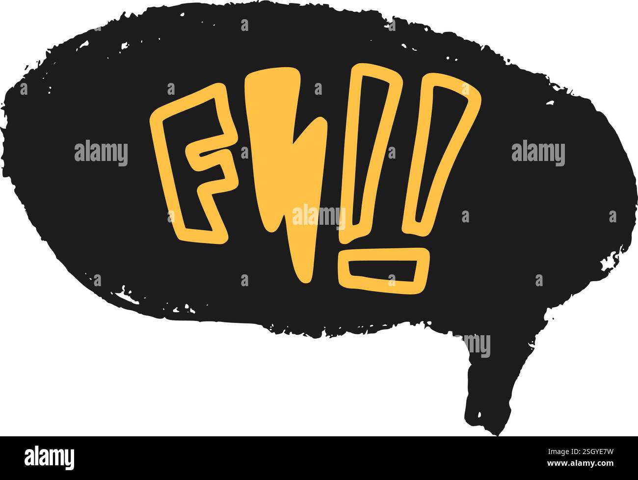 Speech bubble with swear words. Curse crayon doodle text. Strong ...