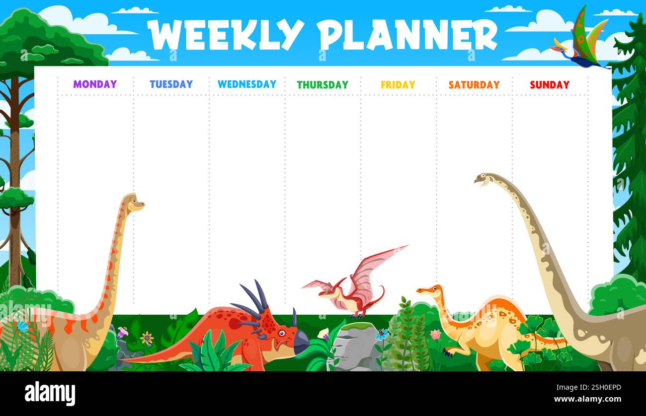 Weekly planner schedule with prehistoric dinosaurs. Kids education ...