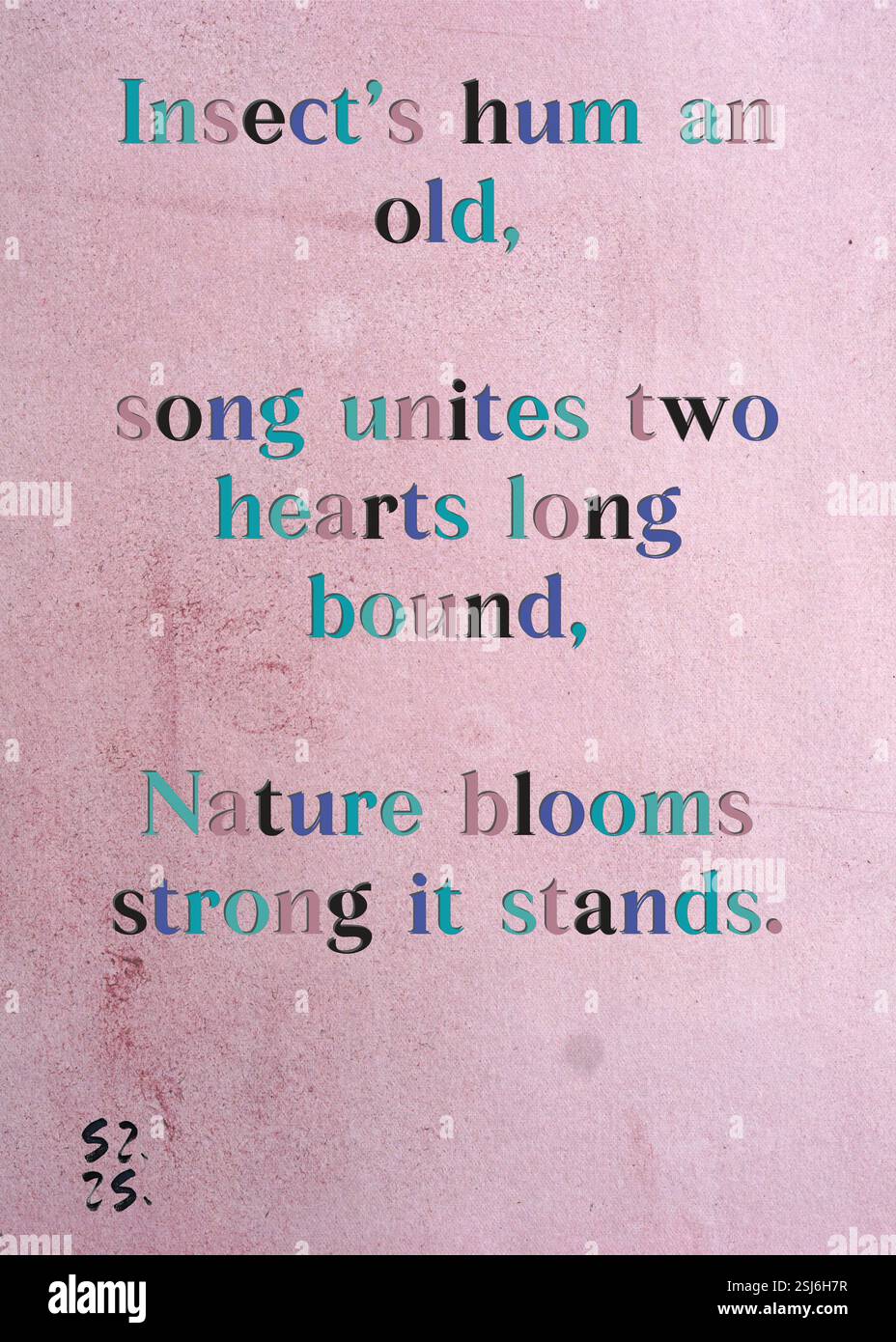 Insect's hum an old, song unites two hearts long bound, Nature blooms ...
