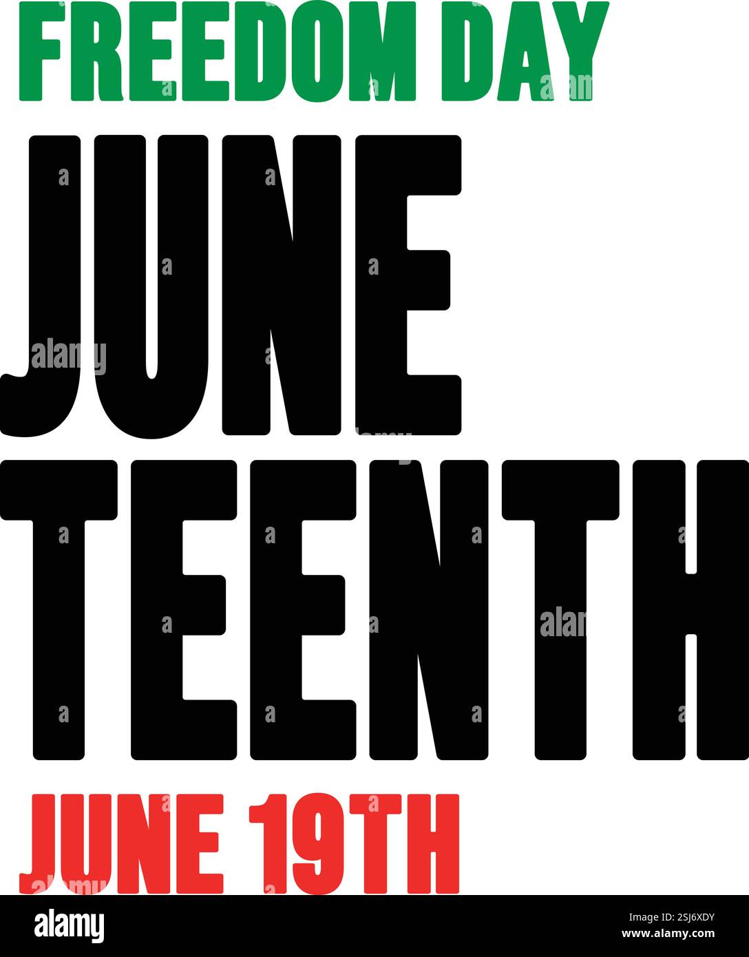 Freedom Day Juneteenth June 19th Typography Stock Vector Image & Art ...