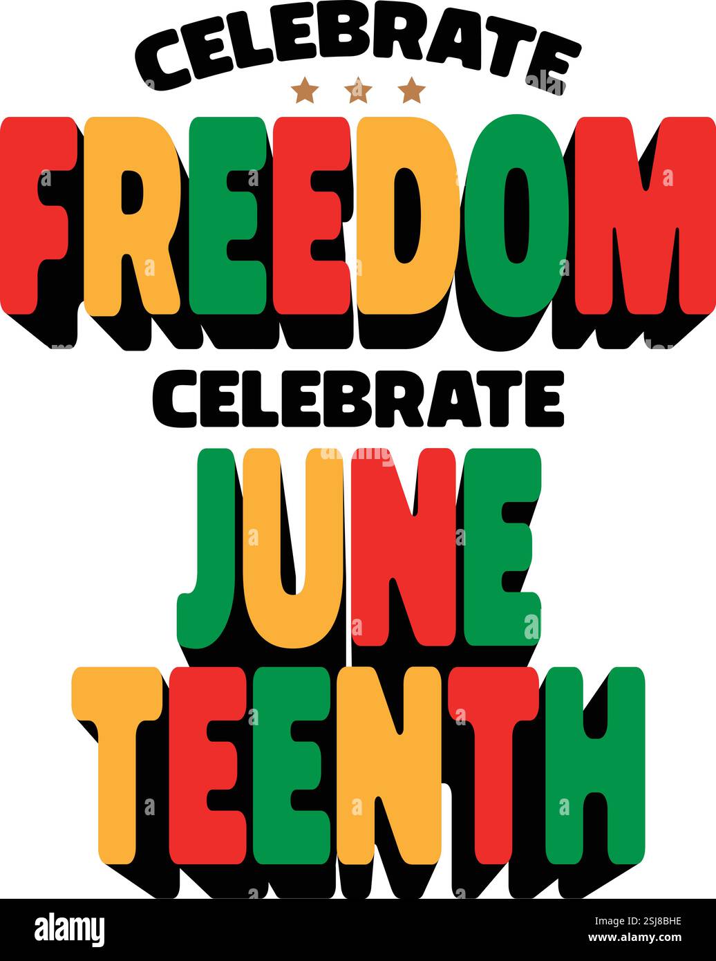 Celebrate Freedom Juneteenth June 19 Typography Stock Vector Image ...