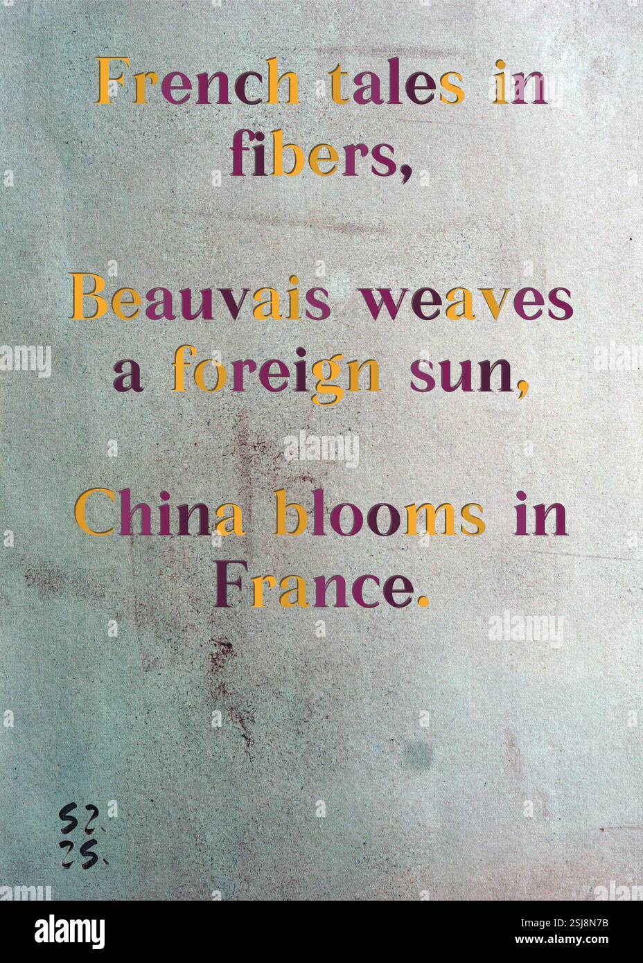 French tales in fibers, Beauvais weaves a foreign sun, China blooms in ...